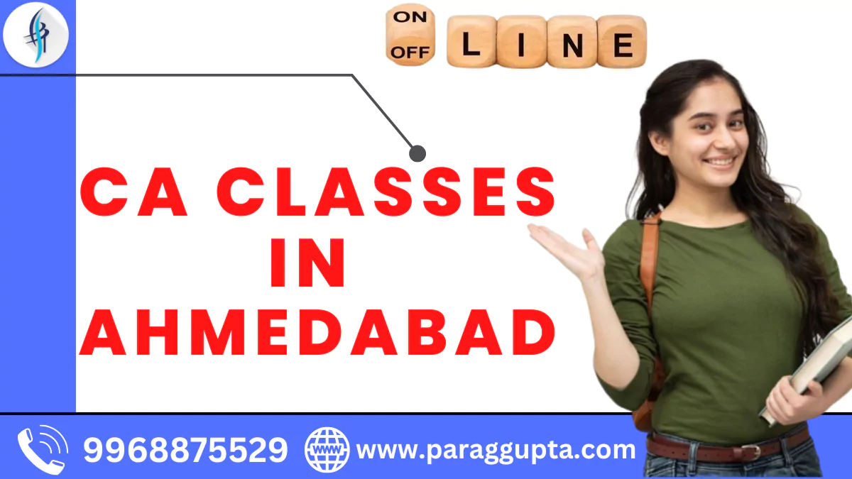 BEST CA CLASSES IN AHMEDABAD I PARAG GUPTA CLASSES